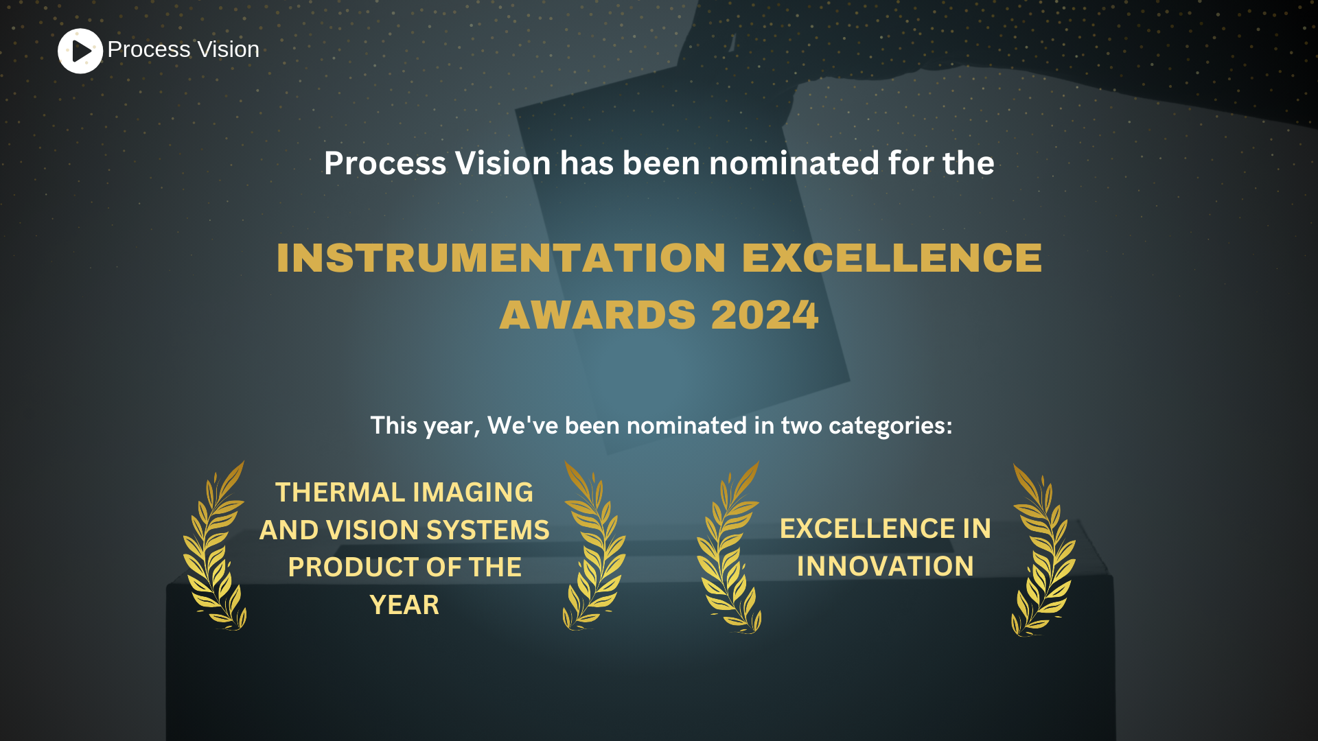 Process Vision has been nominated for the Instrumentation Excellence ...